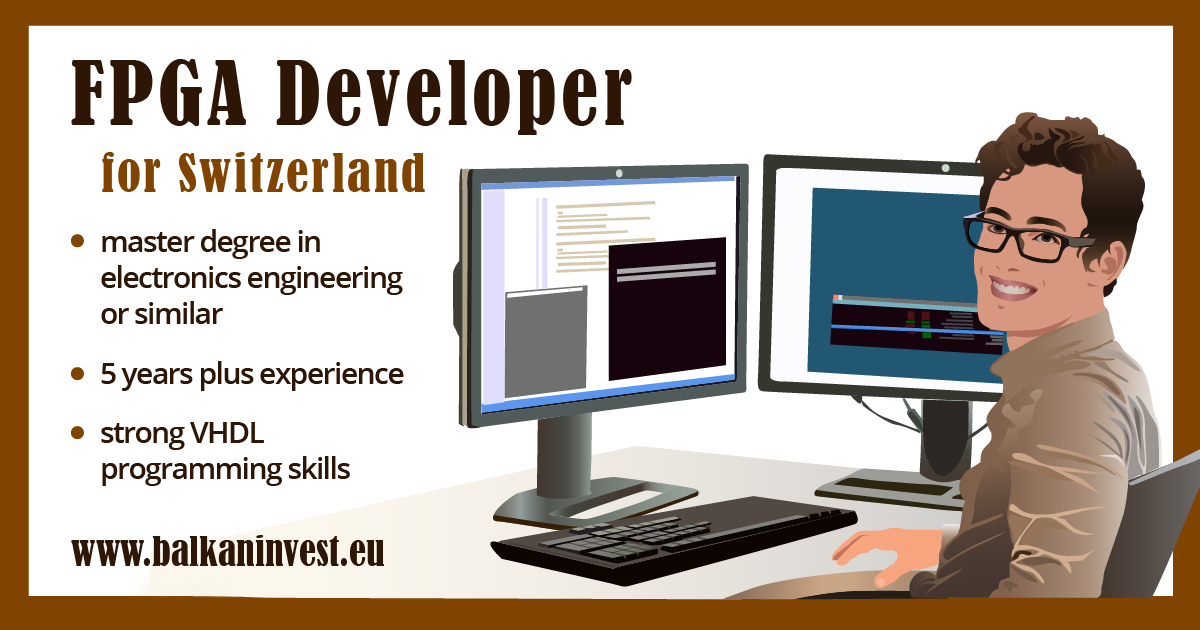 FPGA Developer Switzerland - Personalberatung Balkaninvest